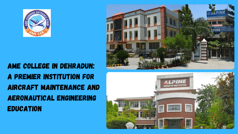 AME College in Dehradun: A Premier Institution for Aircraft Maintenance ...