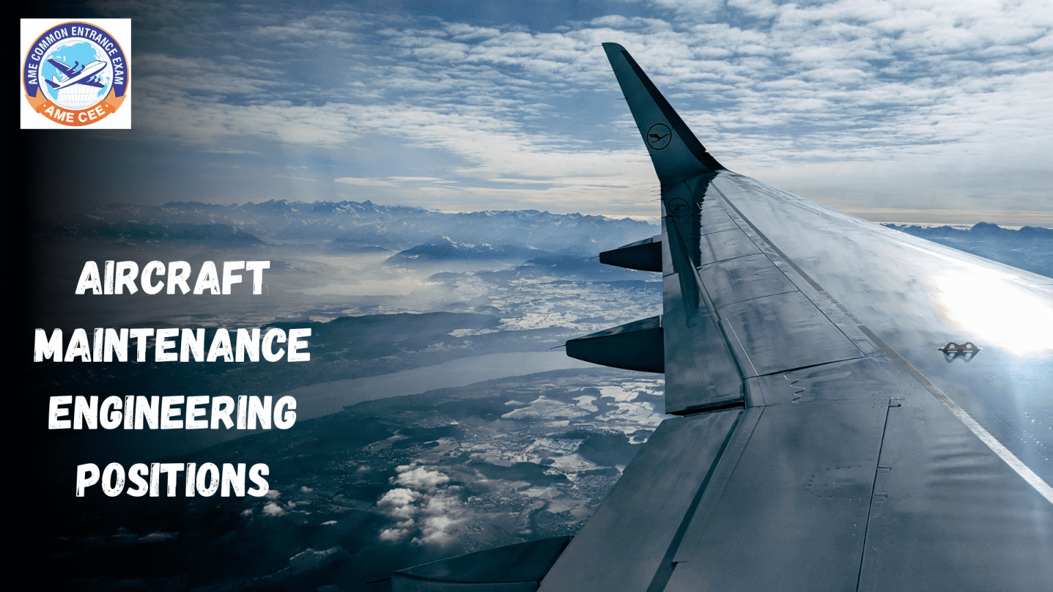 Aircraft Maintenance Engineering Positions