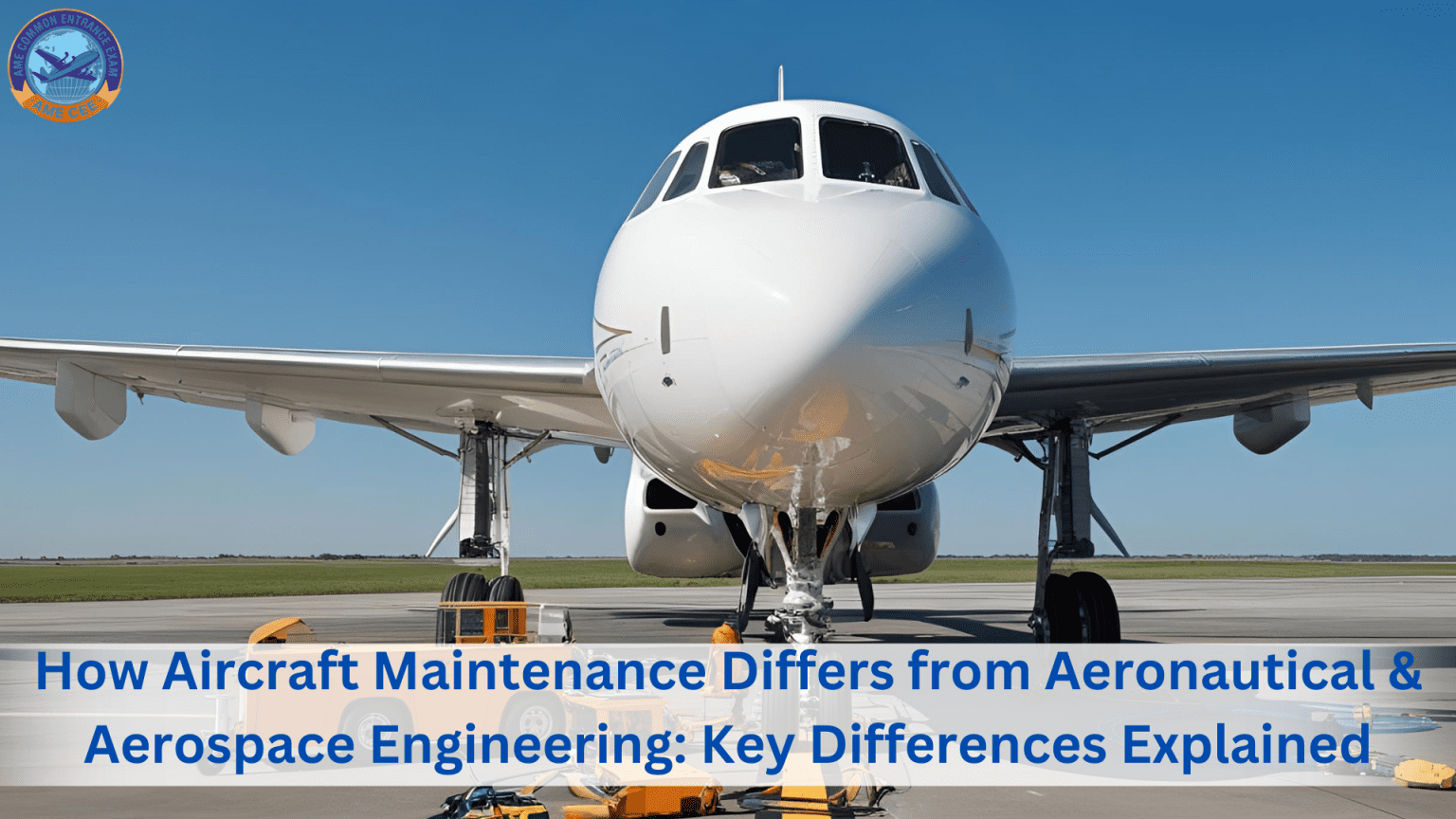 How Aircraft Maintenance Differs from Aeronautical & Aerospace Engineering: Key Differences ...